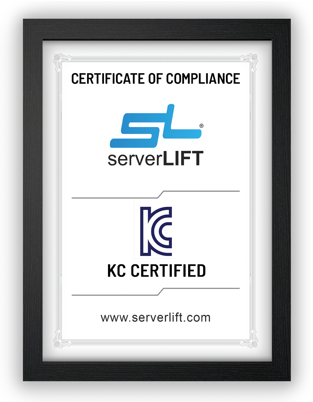 Certificates of Compliance - ServerLIFT®