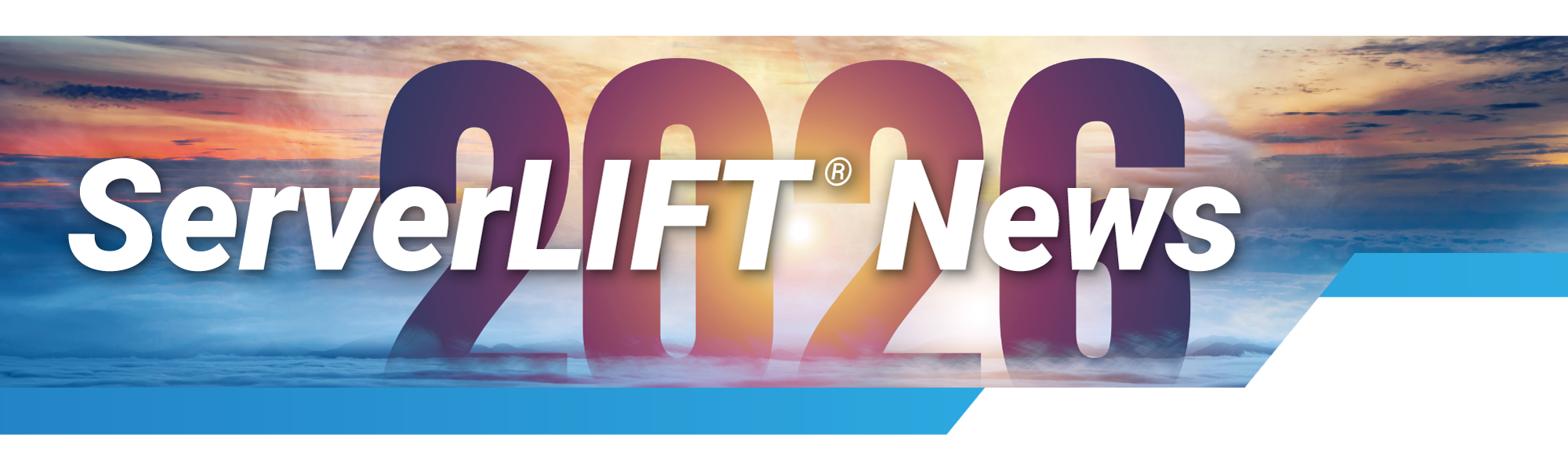 ServerLIFT® News | February 2026 - ServerLIFT®